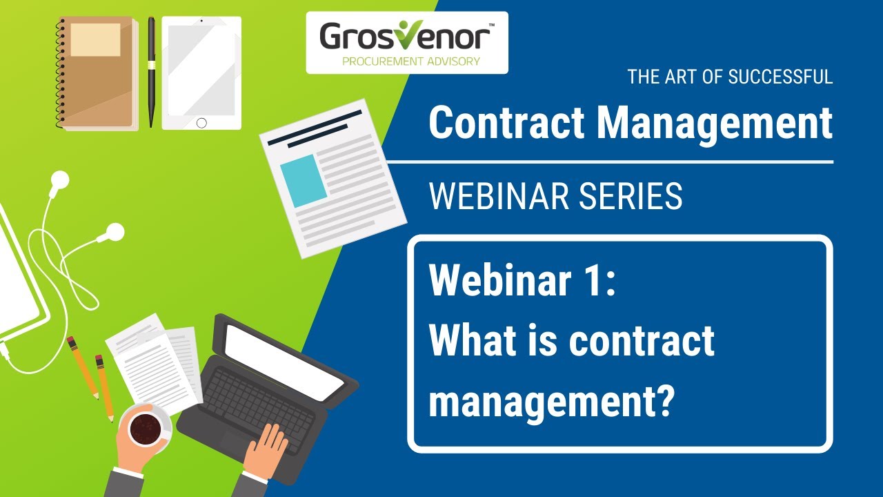 Webinar 1: What is contract management?