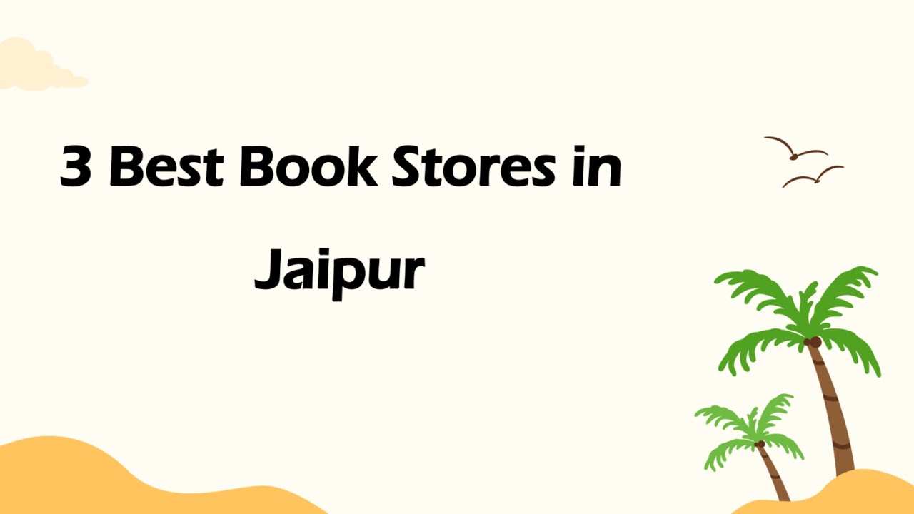 3 Best Book stores in Jaipur, Rajasthan 2025 | Bookstores
