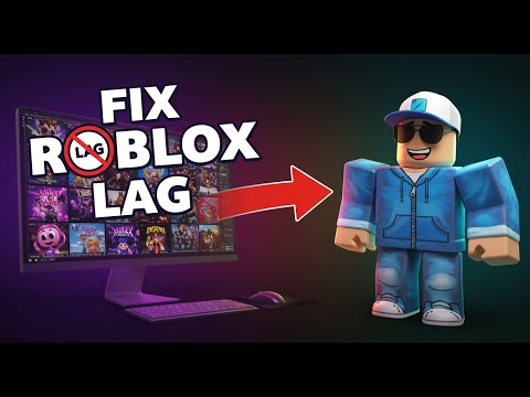 How to Fix LAG on Roblox - Boost FPS & Make Roblox Run Faster (2025)