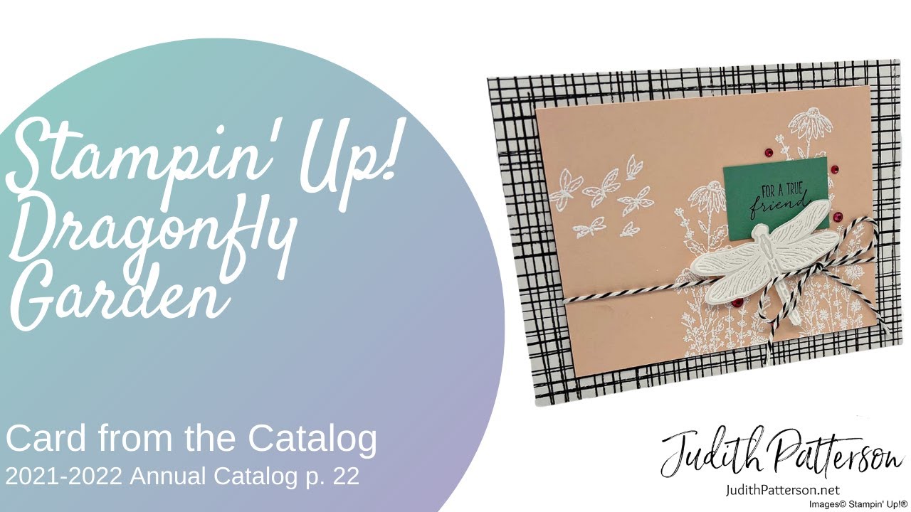 Stampin' Up! Dragonfly Garden ~ Card from the Catalog