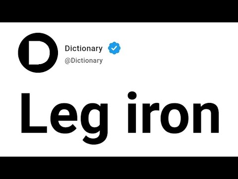 Leg iron Meaning In English