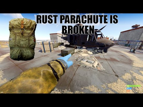 Steam Community :: Video :: RUST PARACHUTE IS BROKEN