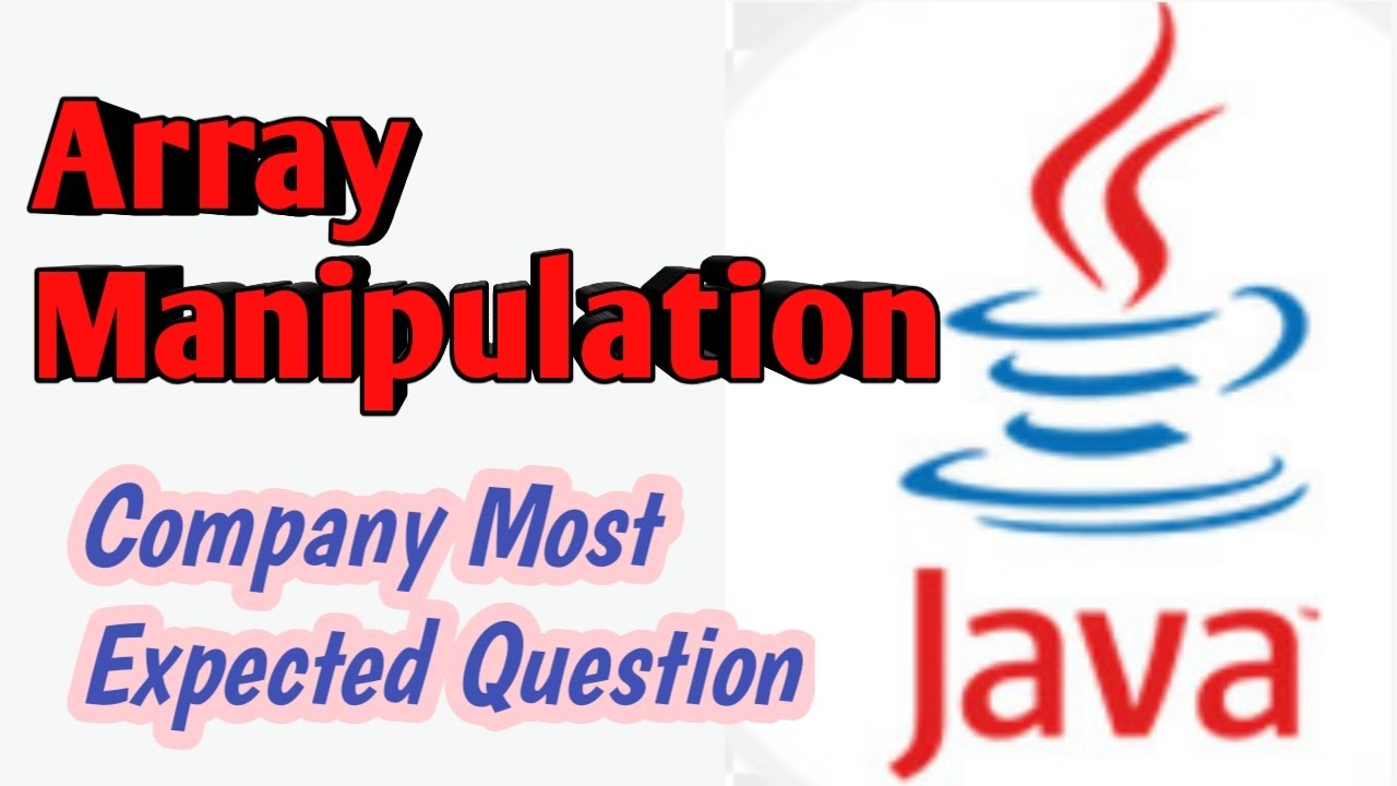 Array Manipulation complete JAVA Program