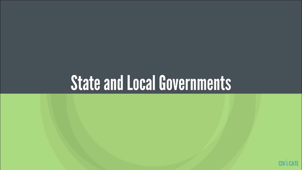 Civicate: State and Local Governments