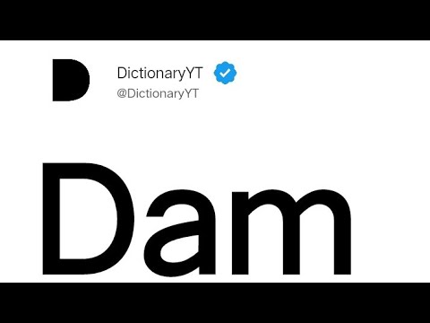Dam Meaning in English