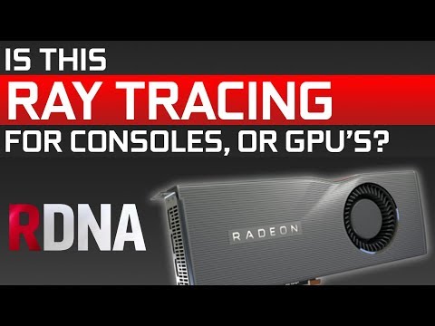 AMD Patent Surfaces. Is This Navi Ray Tracing?