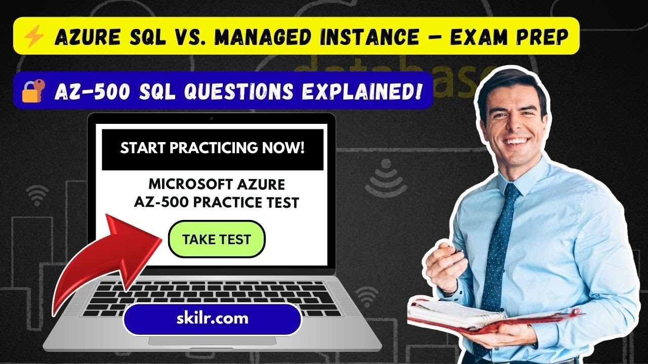 Azure SQL Database & Azure SQL Managed Instance Questions | Azure SQL Managed Instance vs. Azure SQL