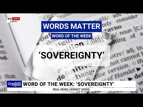 Modern definitions of 'sovereignty' differ from traditional