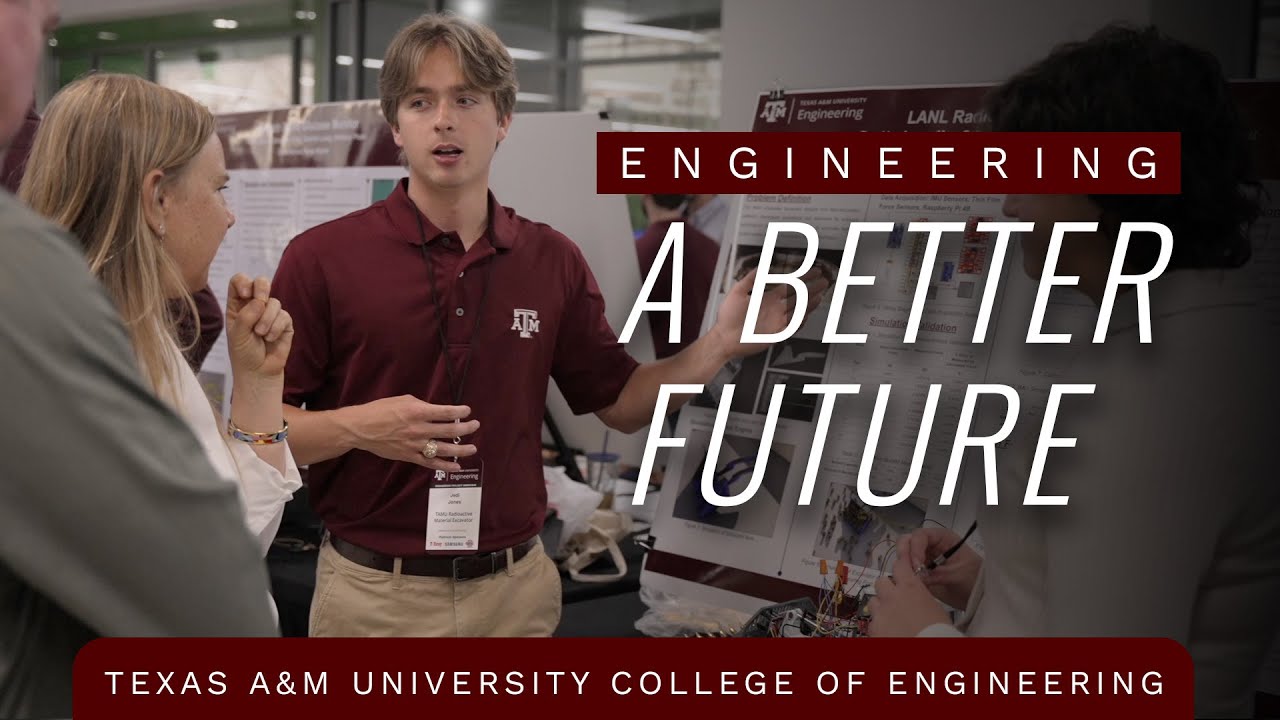 Engineering a Better Future at Texas A&M University
