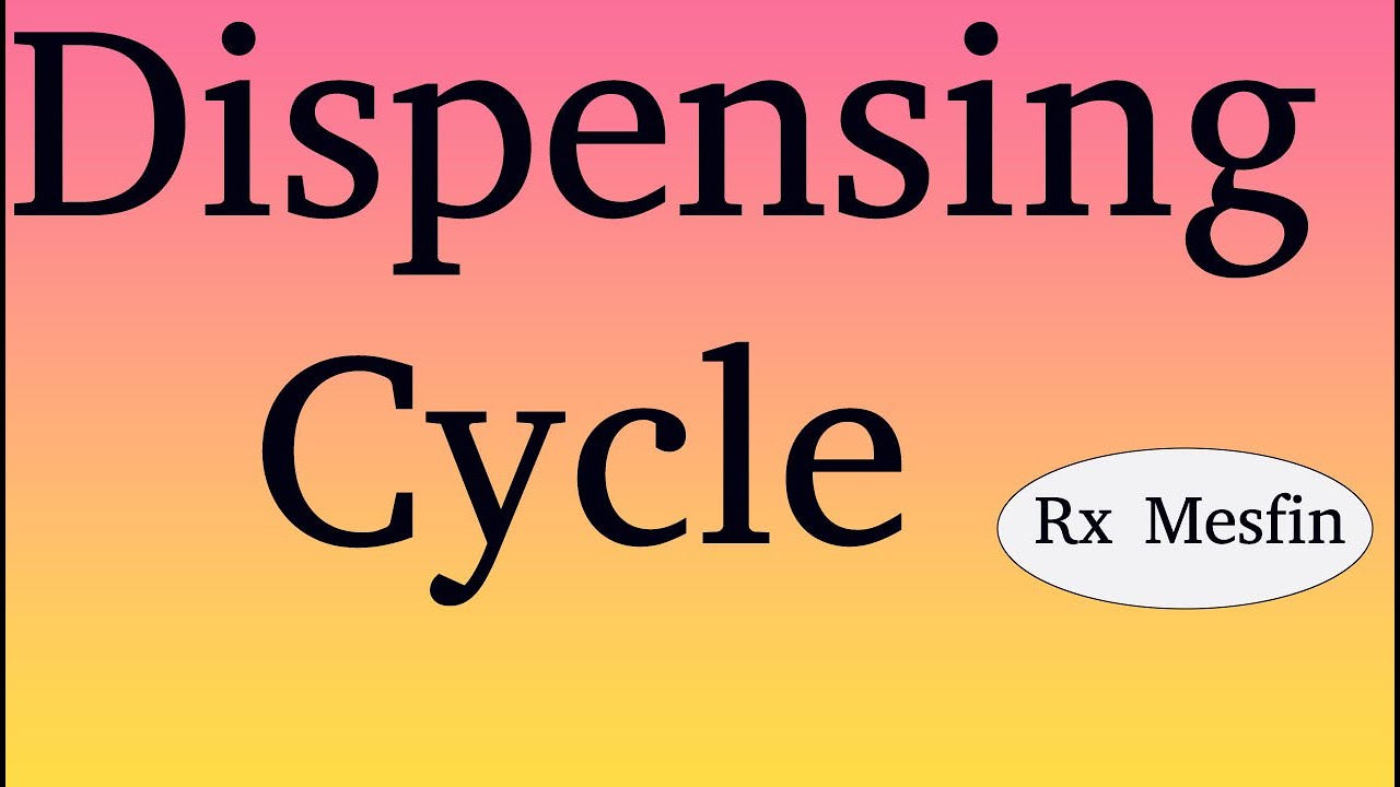 Dispensing process | Cycle | Steps |