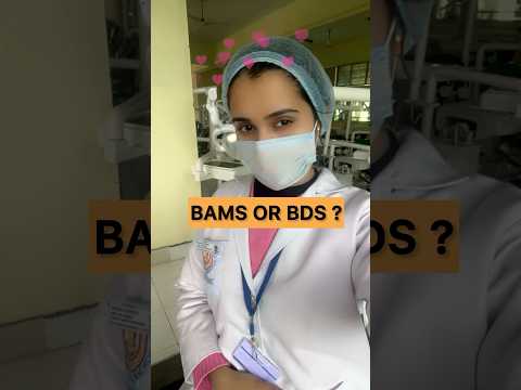🦷BDS or BAMS? #bds #bams #dentistry #ayurveda #shorts #medico #neet @SubhartiTv