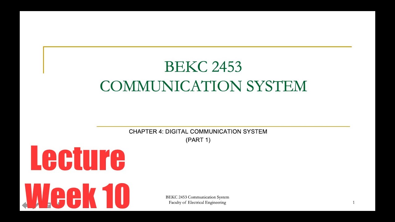 CHAPTER 4: DIGITAL COMMUNICATION SYSTEM (PART 1)