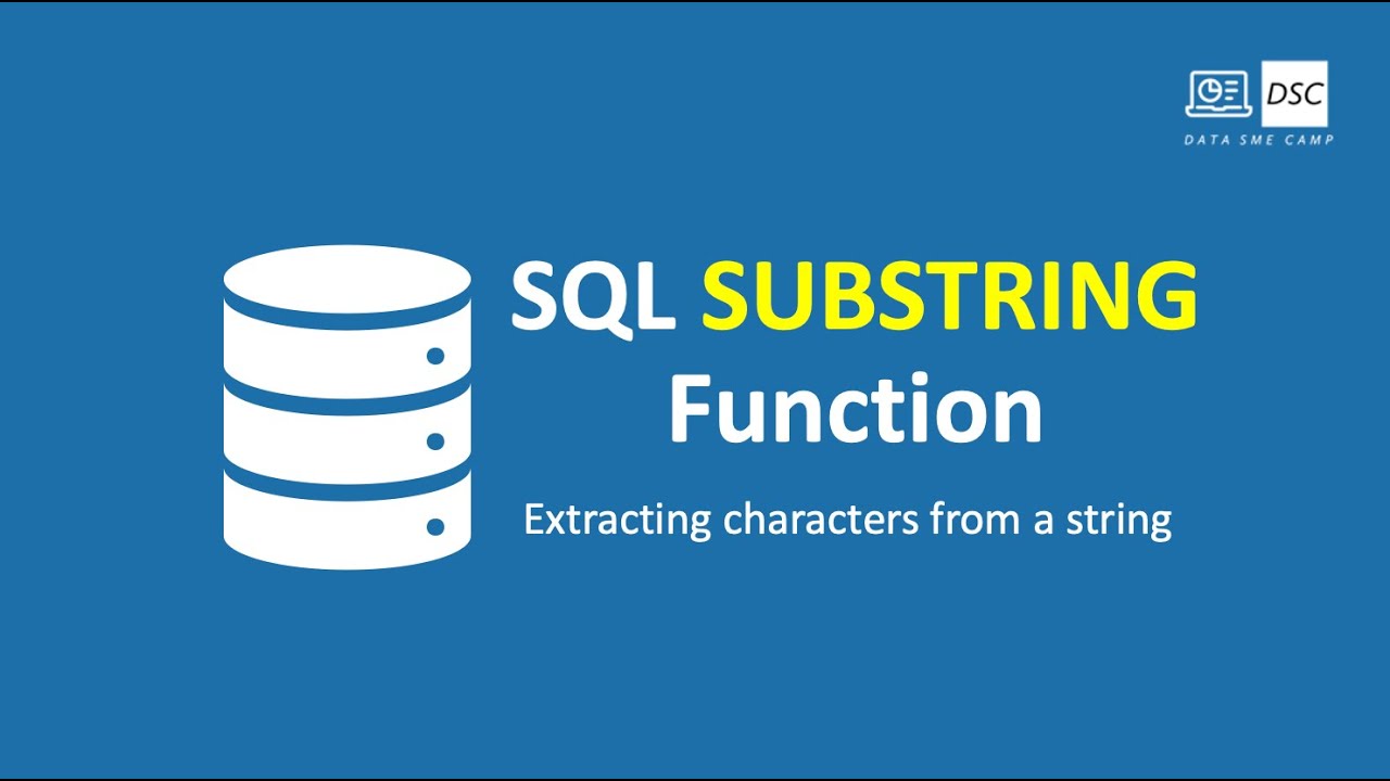 How to use the SQL Substring Function