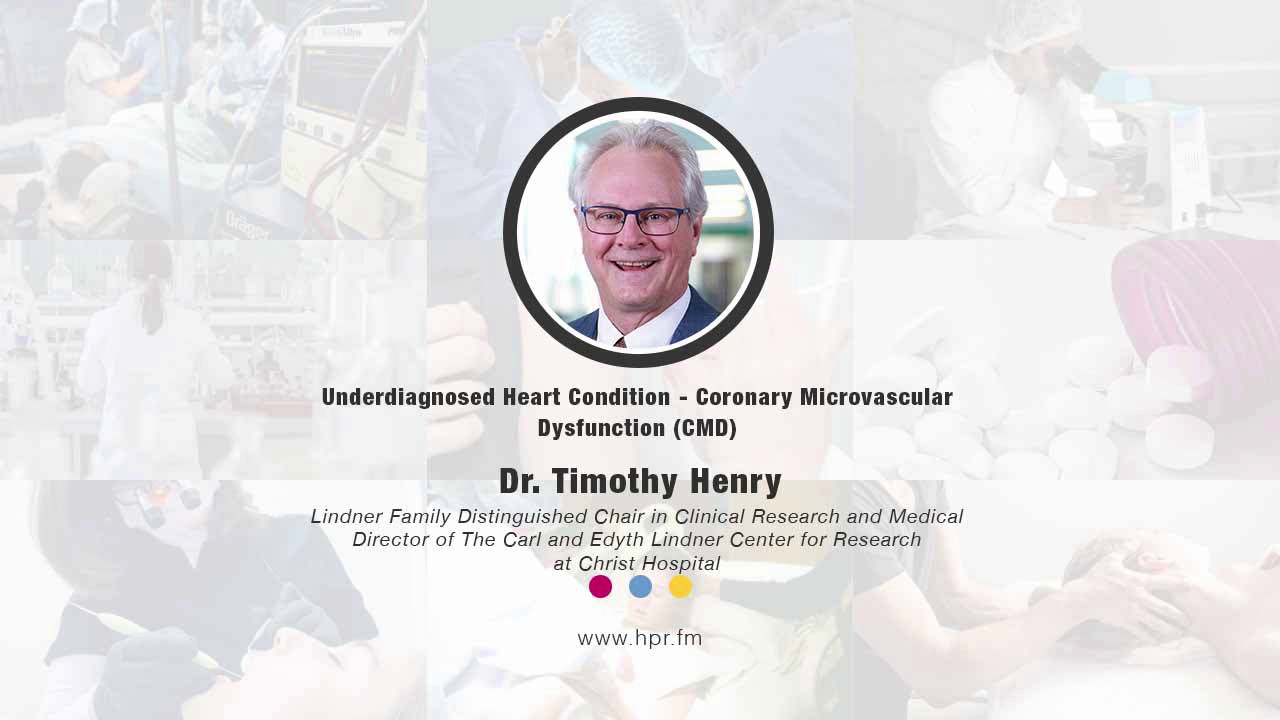 Underdiagnosed Heart Condition - Coronary Microvascular Dysfunction (CMD)
