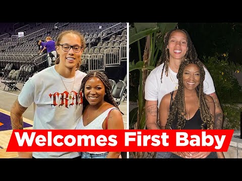 WNBA Star Brittney Griner Welcomes First Baby with Wife Cherelle