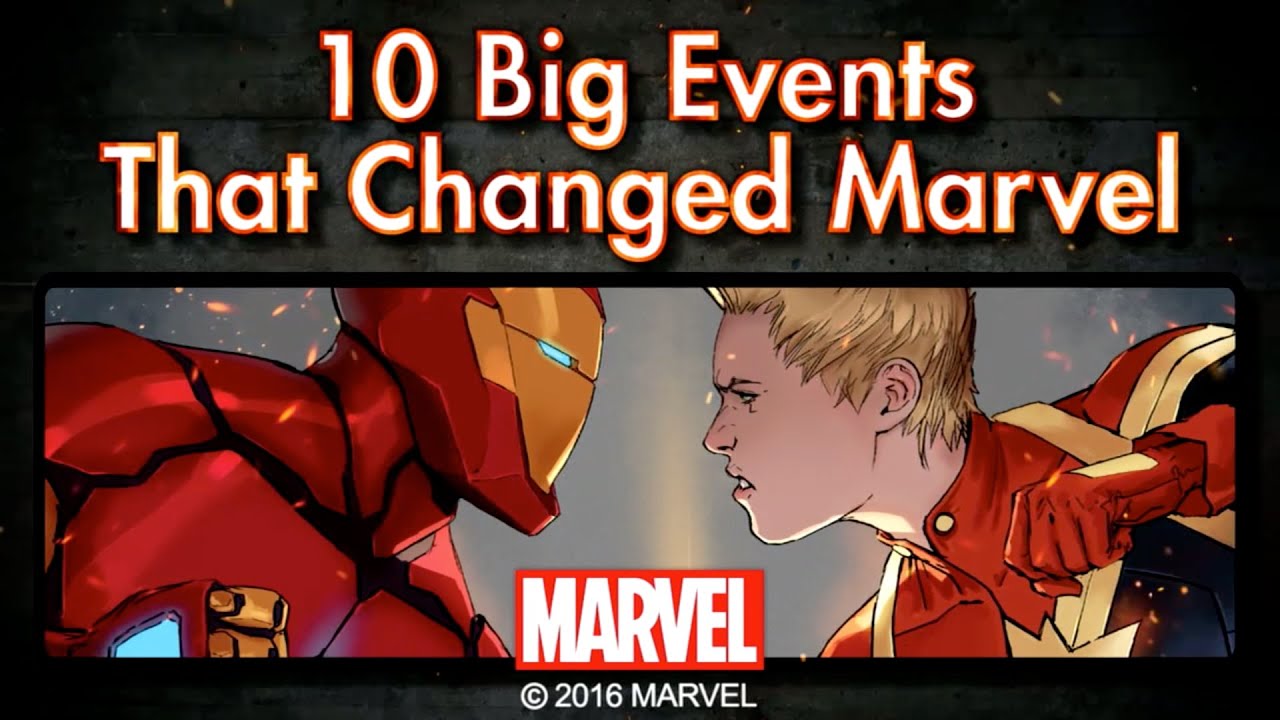 10 Events That Changed the Marvel Universe