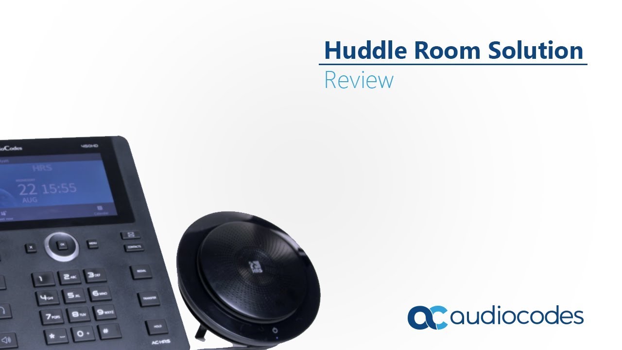 AudioCodes Huddle Room Solution Review