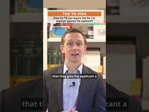 Does the TN visa require that the U.S. employer sponsor the applicant? #TNVisa #TNEmployer