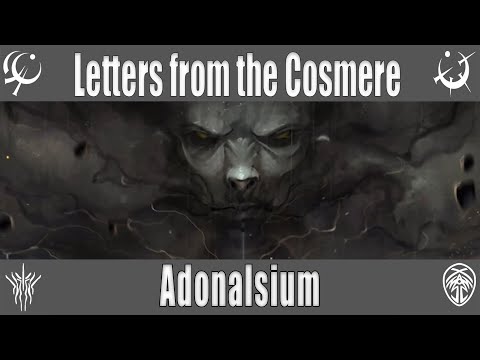 What are Adonalsium and the 16 Shards?: Letters From the Cosmere Part 2 (Updated)