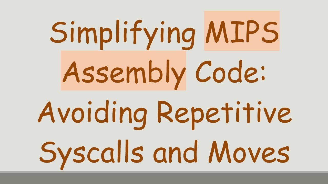Simplifying MIPS Assembly Code: Avoiding Repetitive Syscalls and Moves