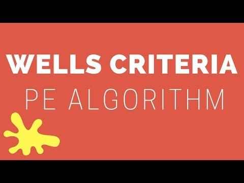 Pulmonary Embolism Management - Wells criteria, PERC, and PE algorithm