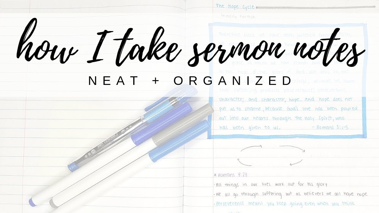 How To Take Sermon Notes - Neat and Organized