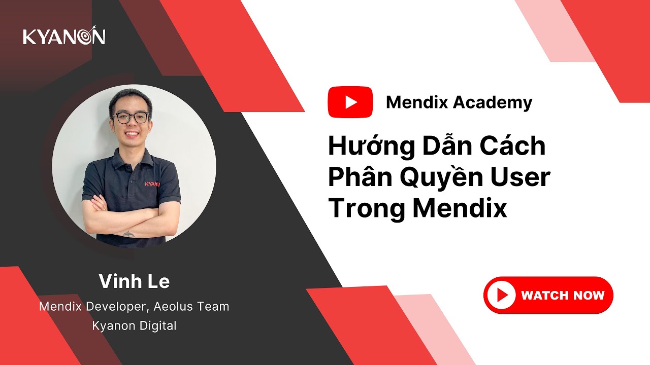 Cách Phân Quyền User Trong Mendix  - #MendixAcademy
