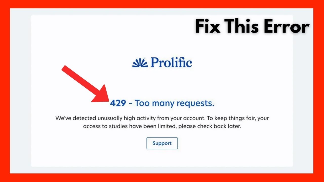 Fix Prolific Error 429 – Too Many Requests
