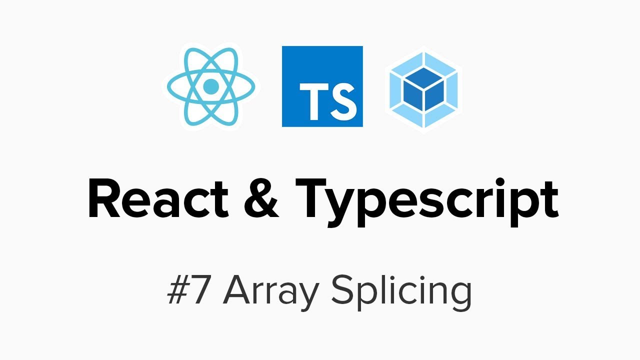 React & Typescript - #7 Array Splicing