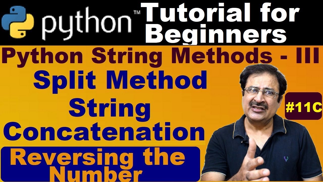Python Split Method Code | Python String Concatenation | Print Reverse Number In Python | Find