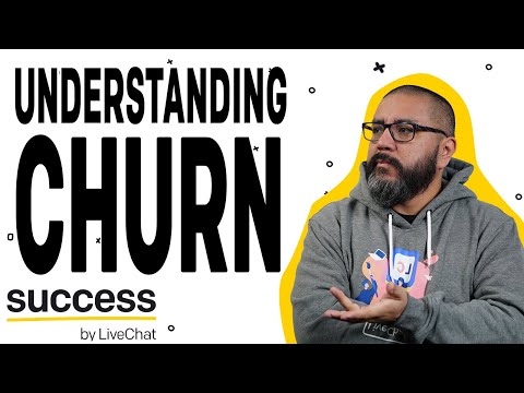 What is CHURN?