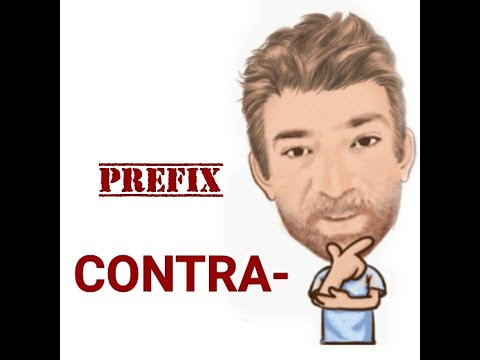 English Tutor Nick P Prefix (54) Contra - (Origin)