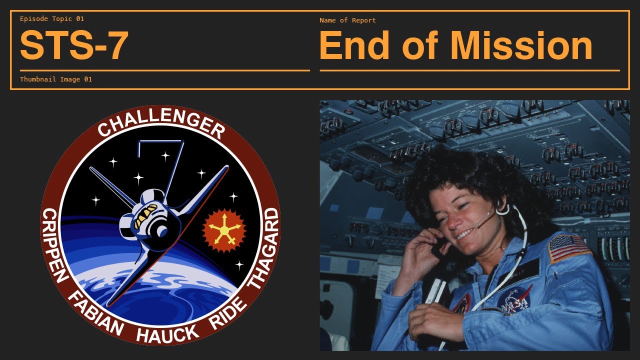 STS-7 | End of Mission Episode 3