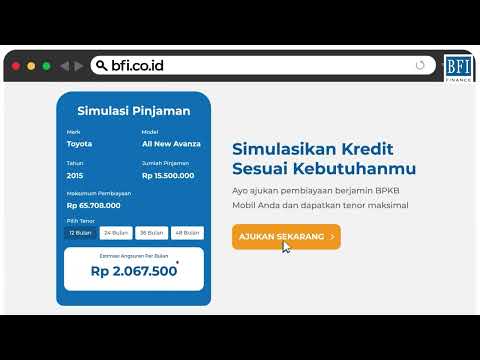 BFI Finance : Solusi Pinjaman Jaminan BPKB Mobil Untuk Kebutuhan Darurat #SelaluAdaJalan