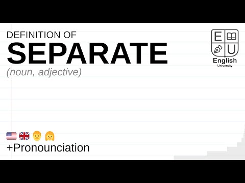 SEPARATE meaning, definition & pronunciation | What is SEPARATE? | How to say SEPARATE