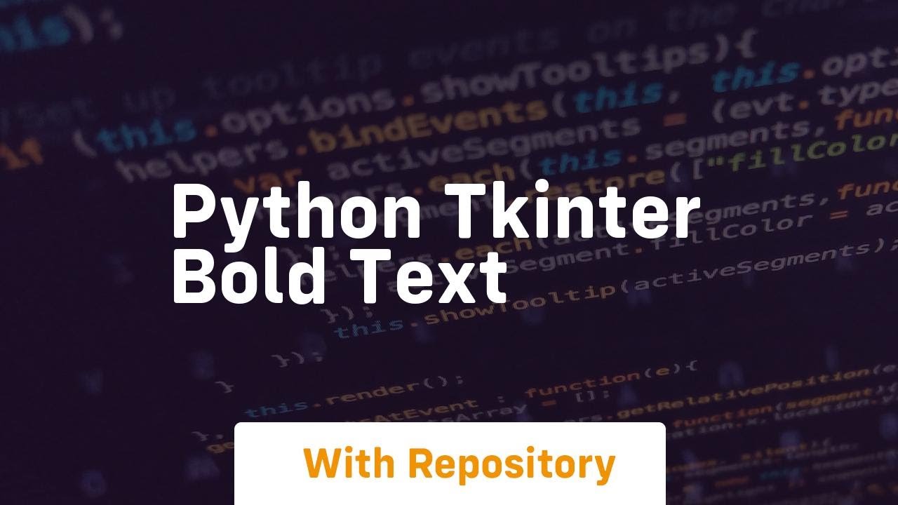 python tkinter bold text