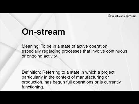 On-stream Meaning