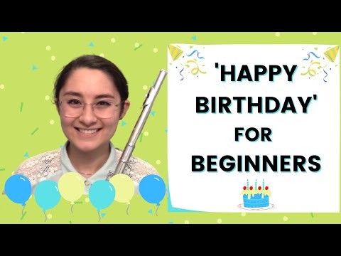 How to Play "Happy Birthday" on Flute for Beginners | with 4 Part Accompaniment