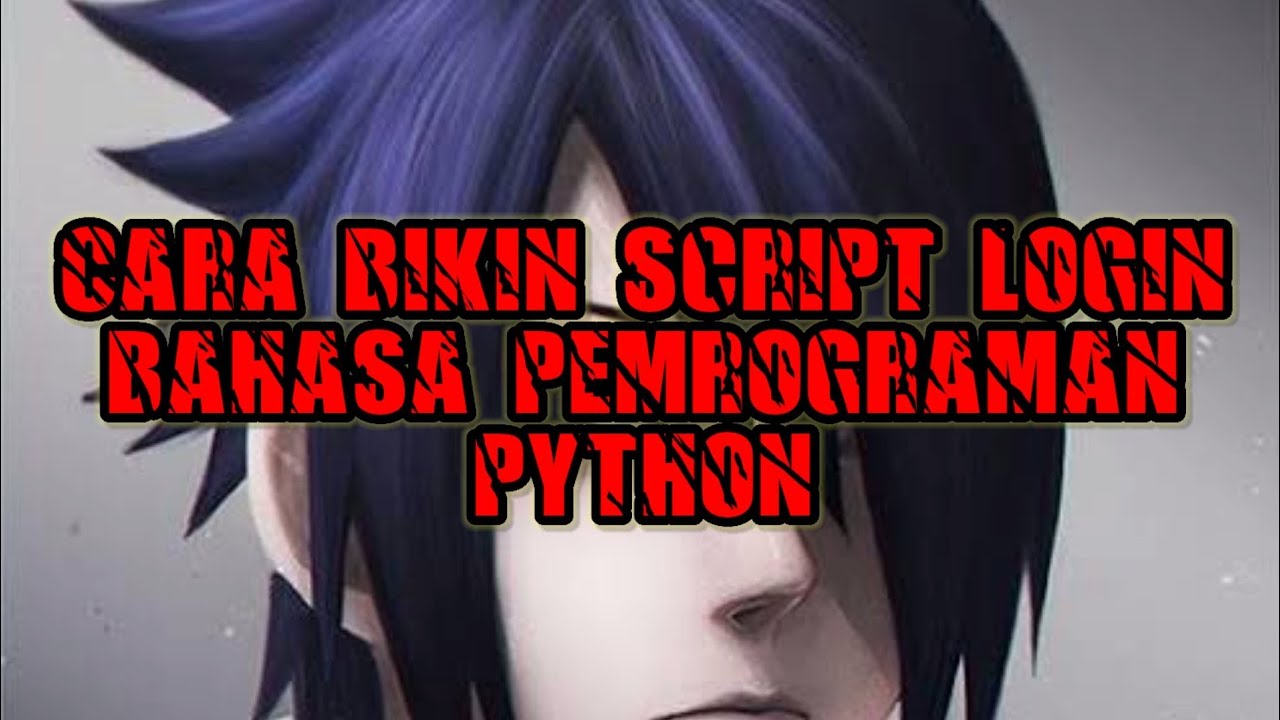 Tutorial termux | membuat script login bahasa pemrograman python