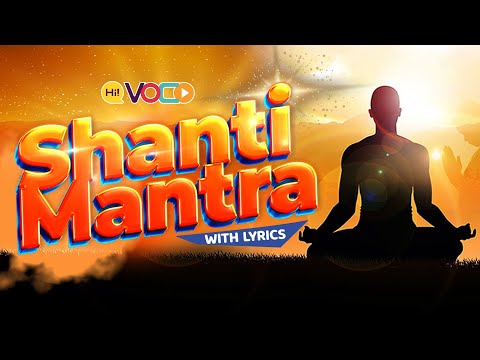 SHANTI MANTRA UCHHARAN | MEANING OF SHANTI MANTRA| SHANTI MANTRA 7 TIMES|