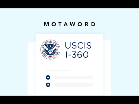 A Quick Overview of USCIS Form I-360: Petition for Special Immigrants