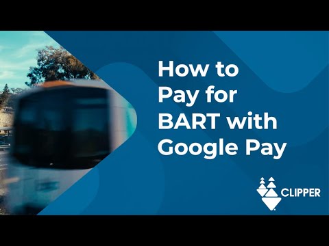 How to Pay for BART with Google Pay