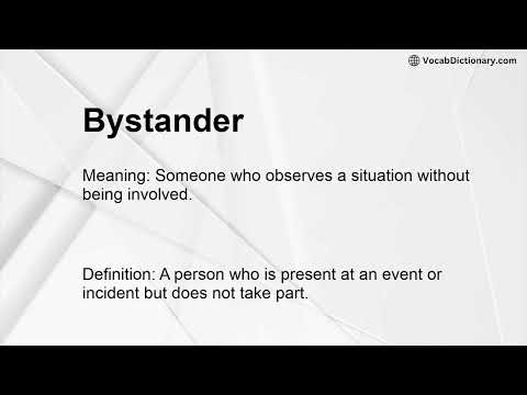 Bystander Meaning