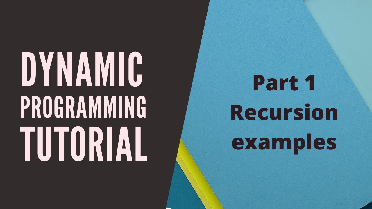 Dynamic Programming - 3 - Palindrome using recursion