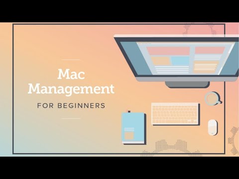 Mac Management for Beginners