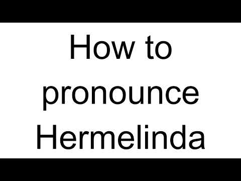 How to Pronounce Hermelinda (German)