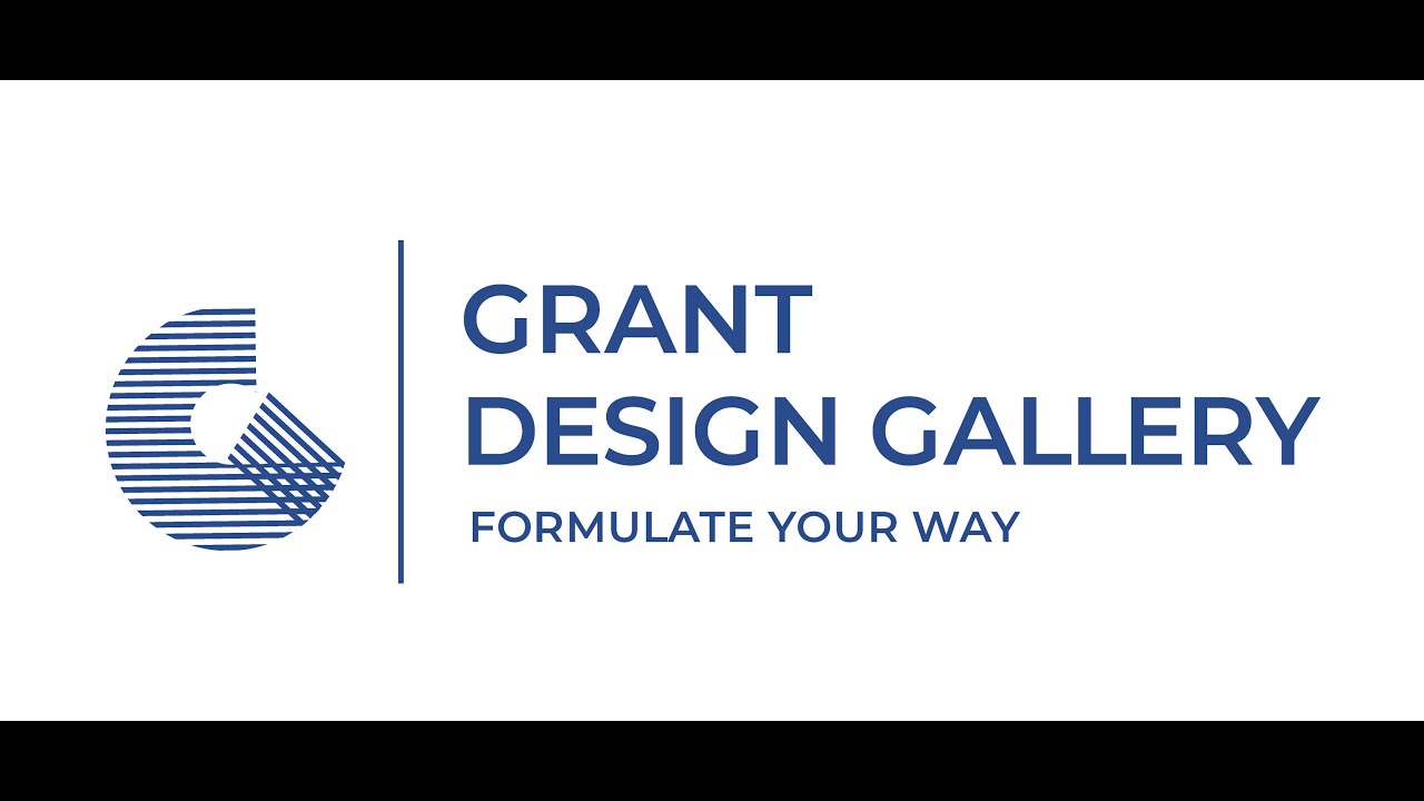 Grant Design Gallery: Formulate Your Way