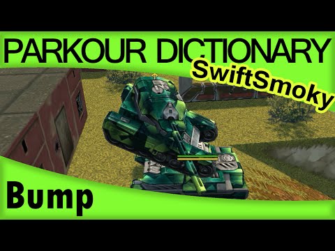 Parkour Dictionary: Bump | Tanki Online