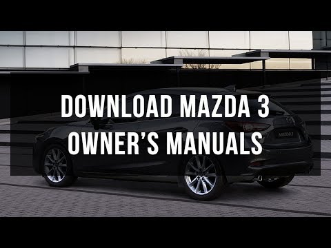 Download Mazda 3 owner's manuals