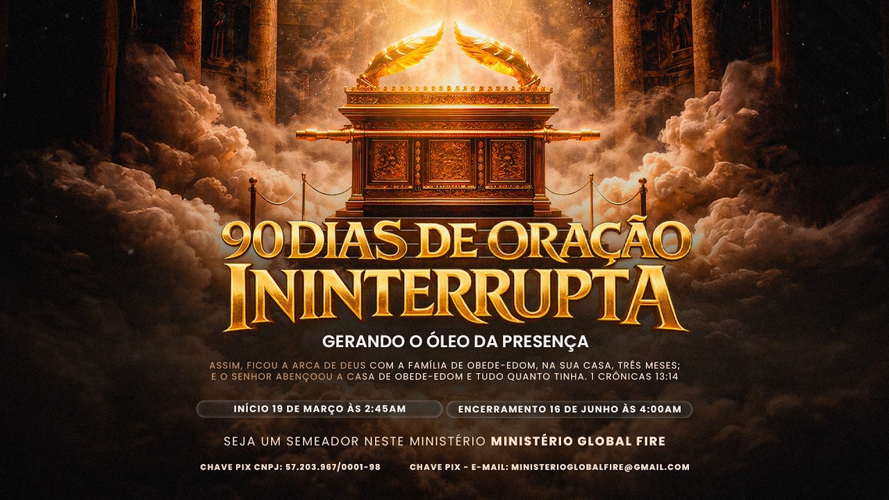 90 DIAS DE INTERCESSÃO ININTERRUPTA | GLOBAL FIRE